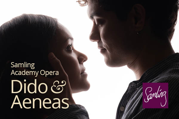 Samling Academy Opera - Dido and Aeneas | Samling Institute for Young ...